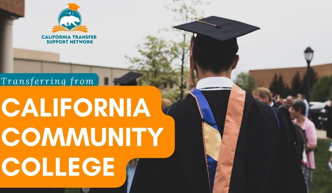 Transfer from California Community College to UC or CSU