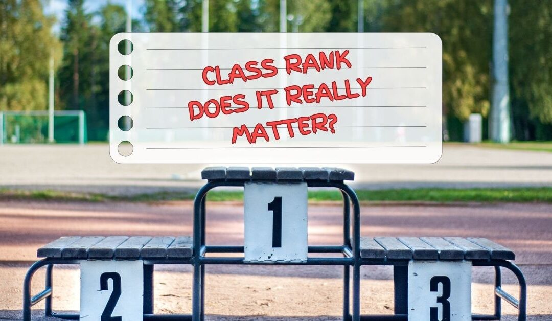Does Class Rank Matter in College Admissions? Exploring the Pros and Cons|